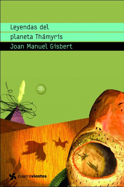 Leyendas del planeta Thámyris | Biblioteca TAJAMAR