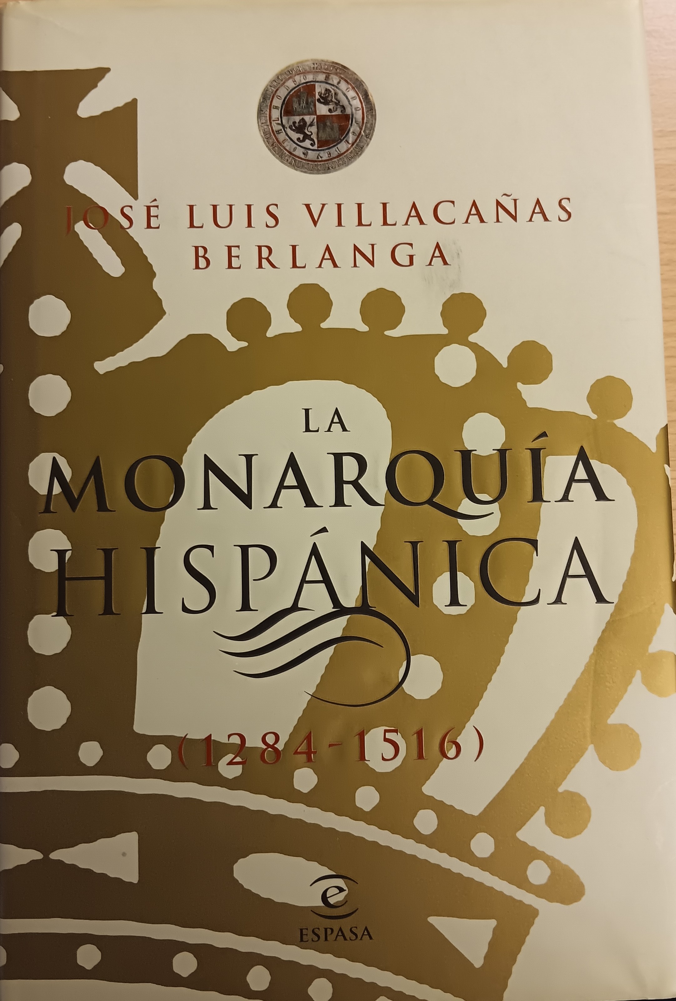 La Monarquía Hispánica | Biblioteca TAJAMAR